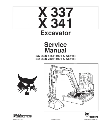 Bobcat X337, X341 Excavator Service Repair Manual - Reliable-Store